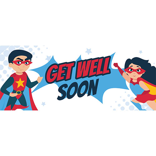 Get Well Soon Superheroes PVC Party Sign Decoration | Partyrama
