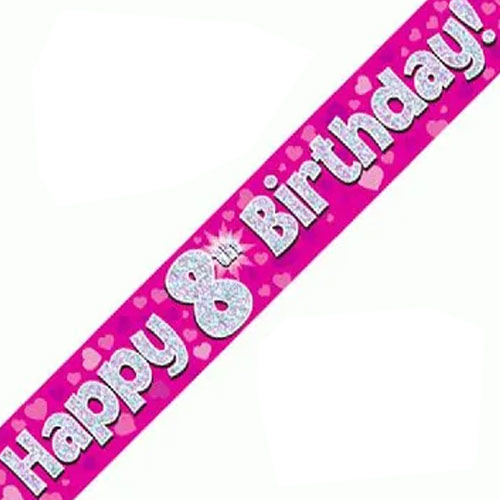 Pink Happy 8th Birthday Holographic Foil Banner 274cm | Partyrama